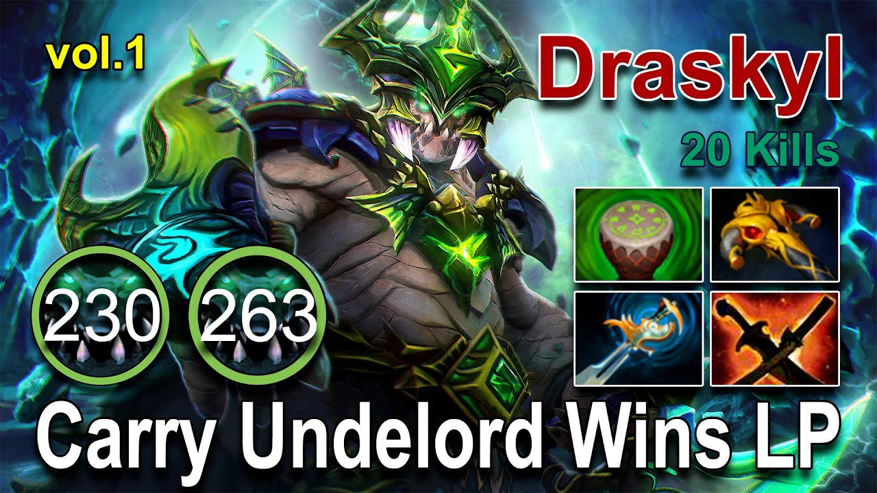 Draskyl │ Underlord │ Carry Undelord Wins Low Priority with 493 Passive ...