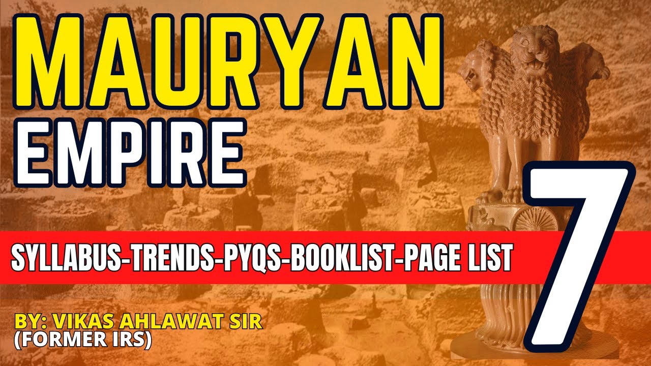 Mauryan Empire- Ancient India UPSC History Optional Syllabus PYQ Trend ...
