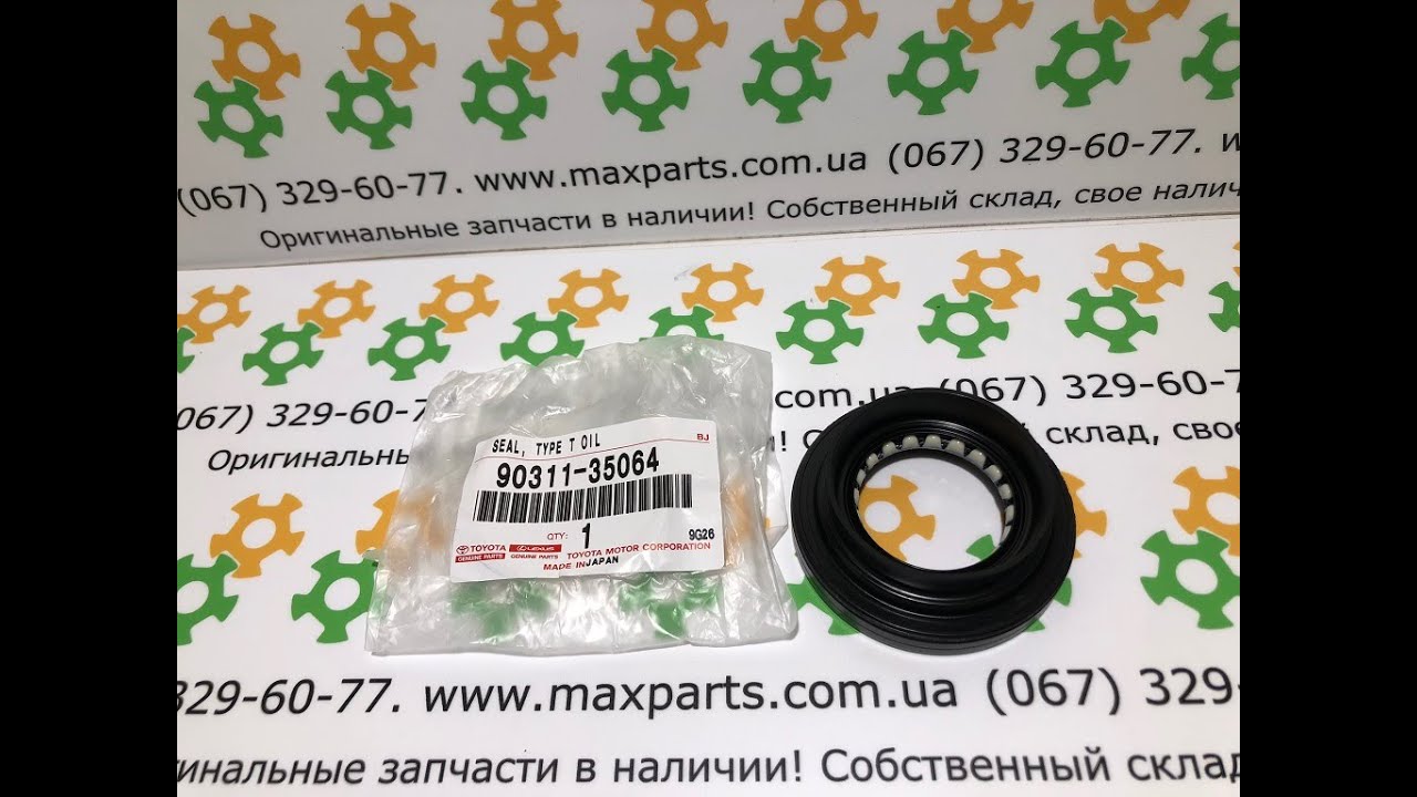 90311-35064 9031135058 9031135044 Оригинал сальник полуоси левый Toyota ...
