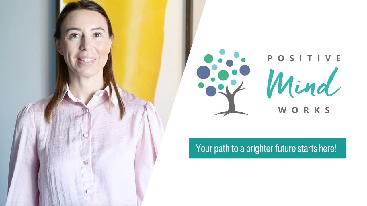 Welcome to Positive Mind Works - Your Guide to our Online Clinic - YouTube