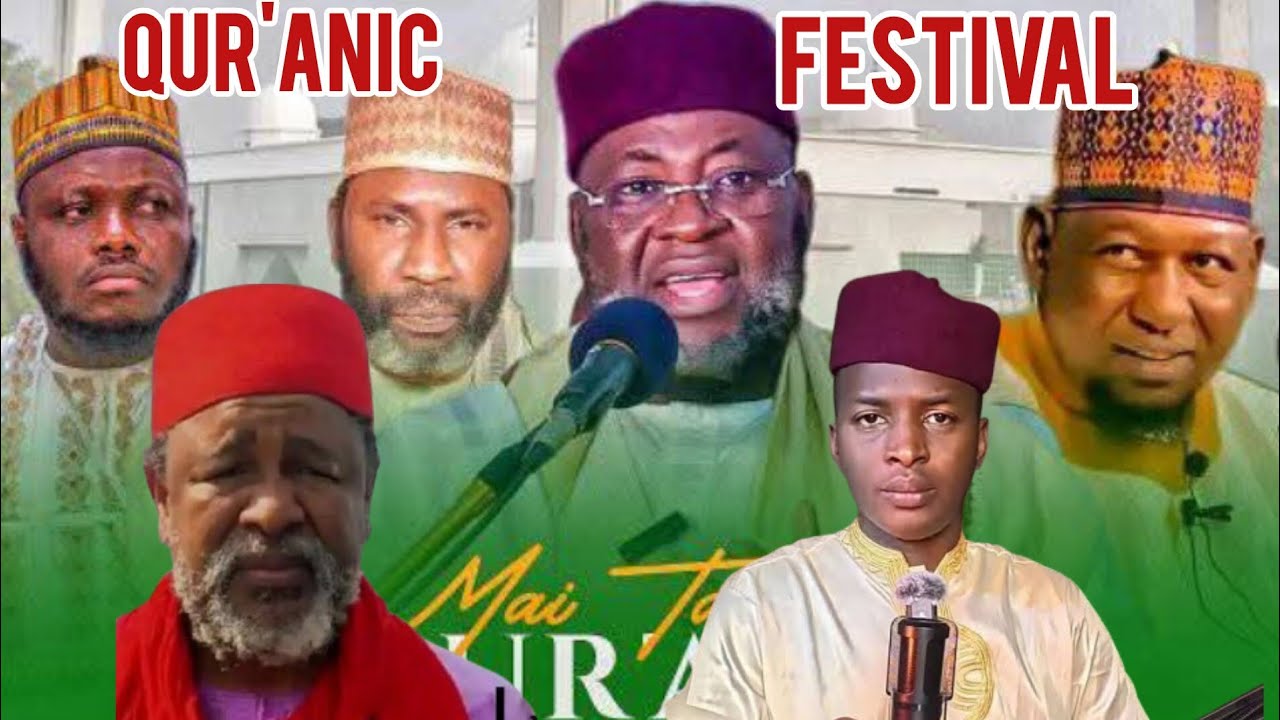 Martanin Sheikh Abdullahi Bala Lau Zuwaga Masu Sukar Qur'anic Festival ...