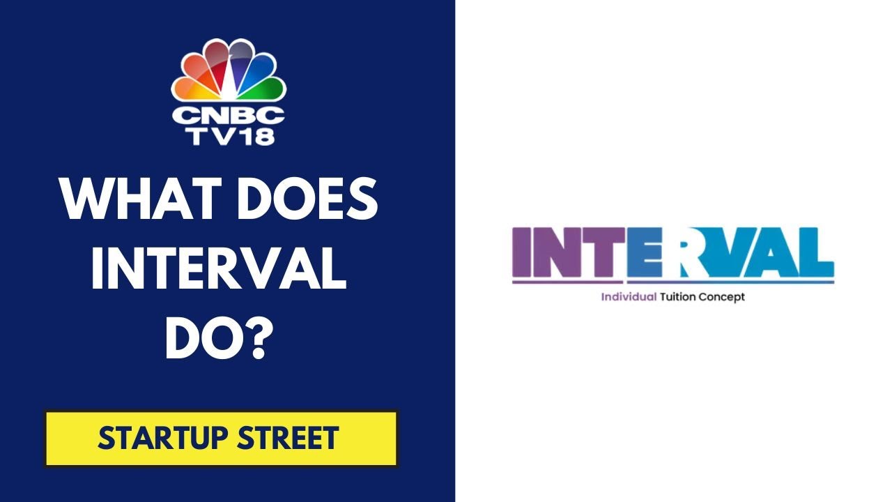 Interval: A New Wave In The Edtech Space | CNBC TV18 - YouTube