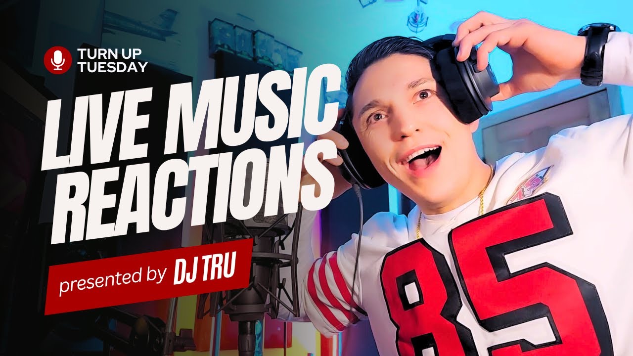 DJ Tru’s Live Music Reactions: Epic Turn Up Tuesday - EP 1 - YouTube