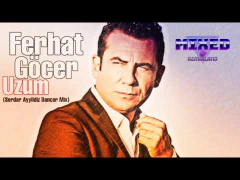 Ferhat Gocer - Uzum (Serdar Ayyildiz Dance Mix)