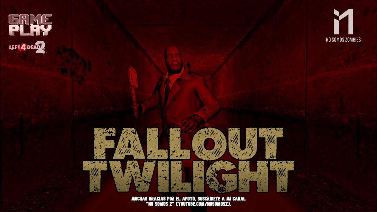 Left 4 Dead 2 | Gameplay | Campañas custom: Fallout Twilight | FULL HD ...