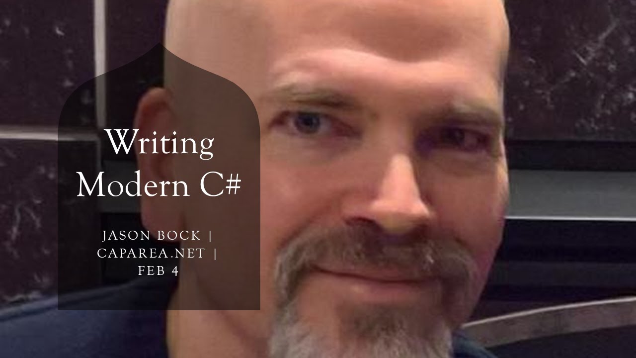 Writing Modern C# - Jason Bock - YouTube