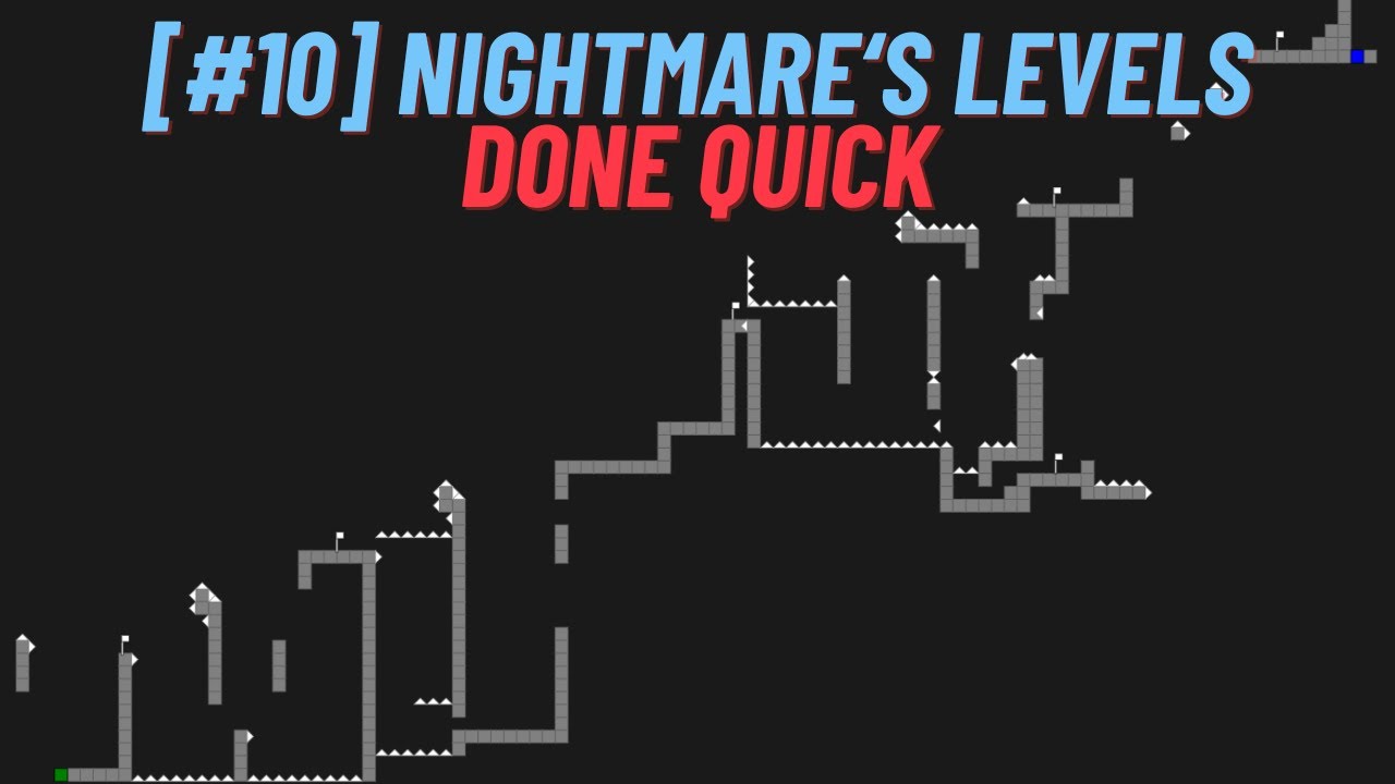Exit Path - [#10] Nightmare's Levels Done Quick - YouTube