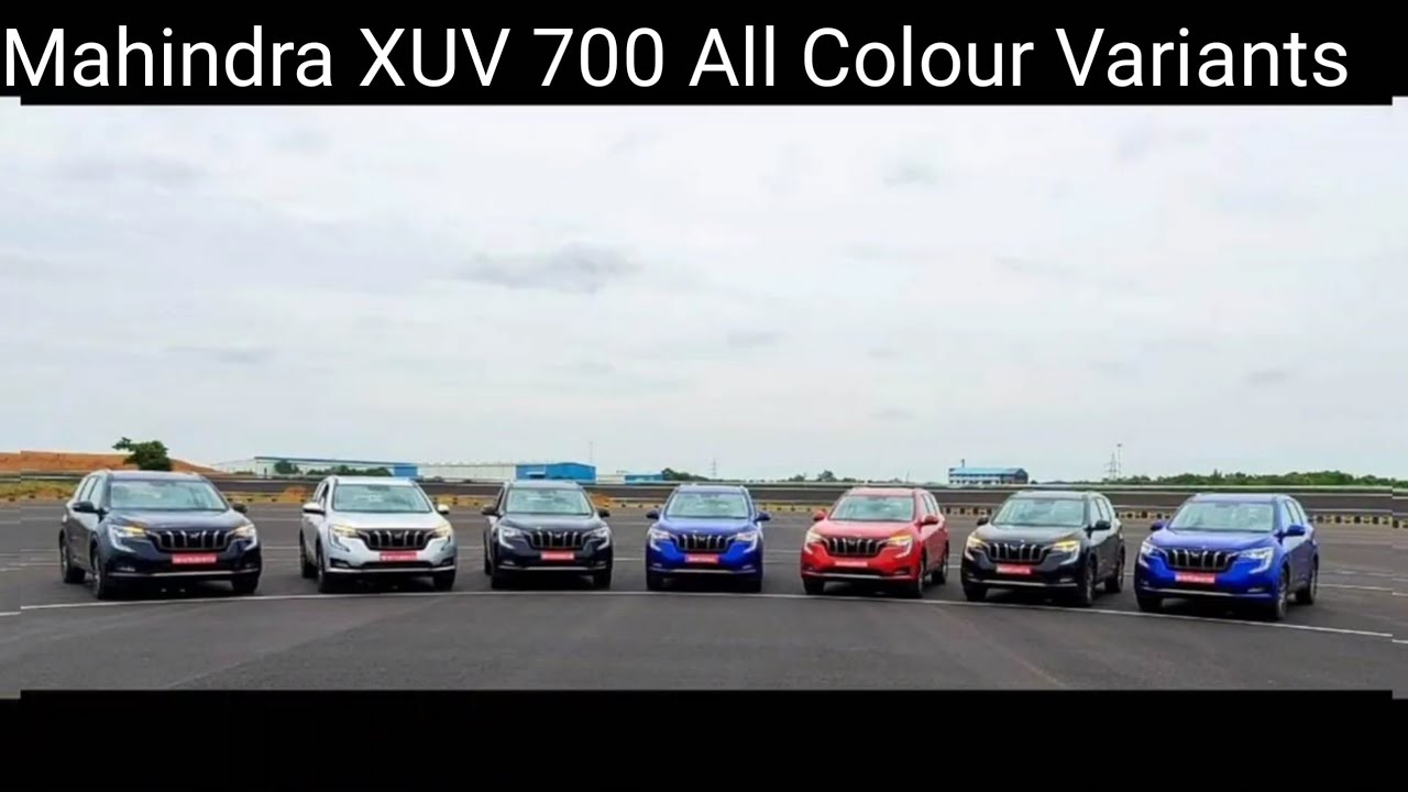 Mahindra XUV 700 All Colour Variants | Mahindra XUV 700 All Colour ...