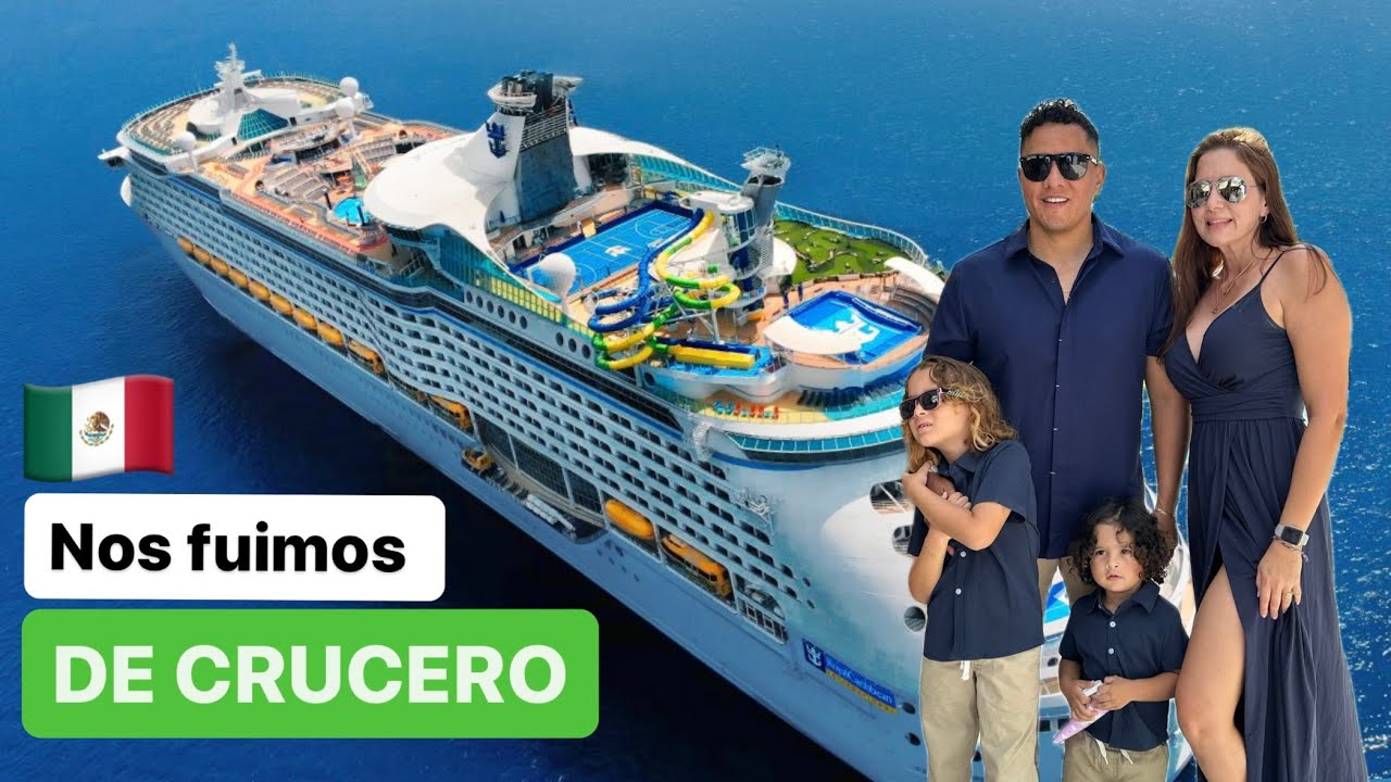 Nos fuimos de CRUCERO a MEXICO 🛳️ Tercera Parte - YouTube