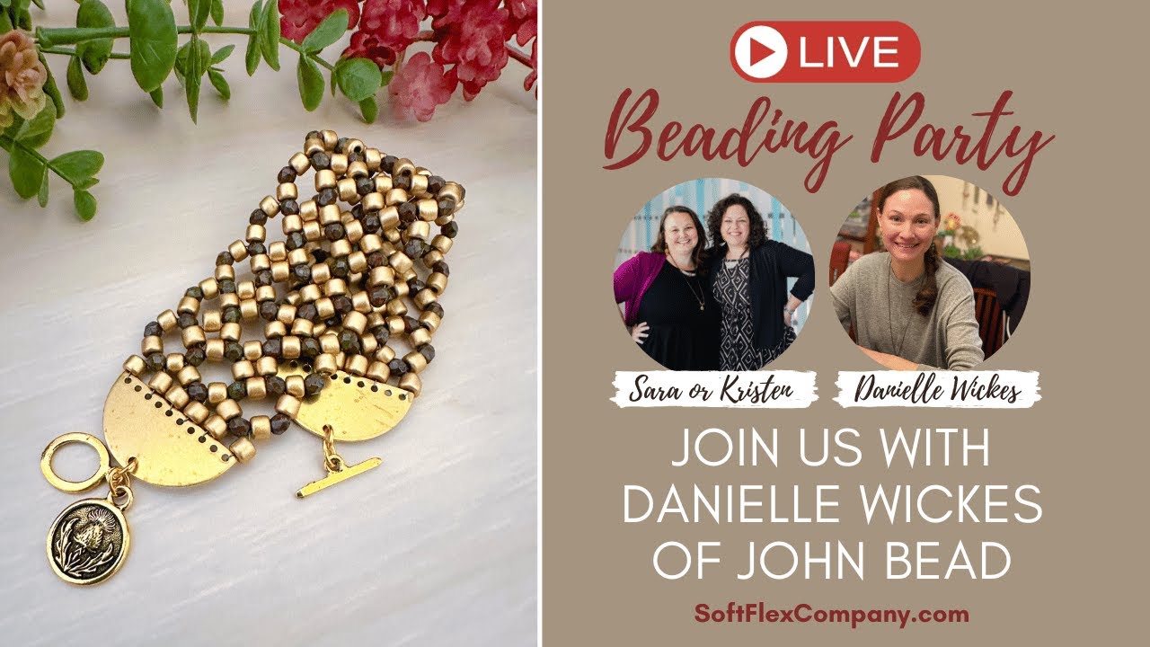 Live Beading Party With Danielle Wickes of John Bead - How to Make a ...
