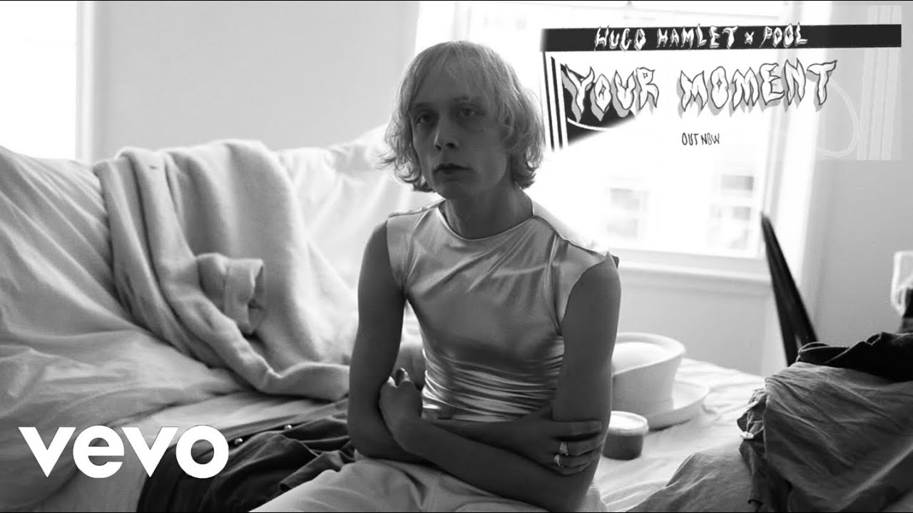 Hugo Hamlet x Pool - Your Moment (Official video) - YouTube