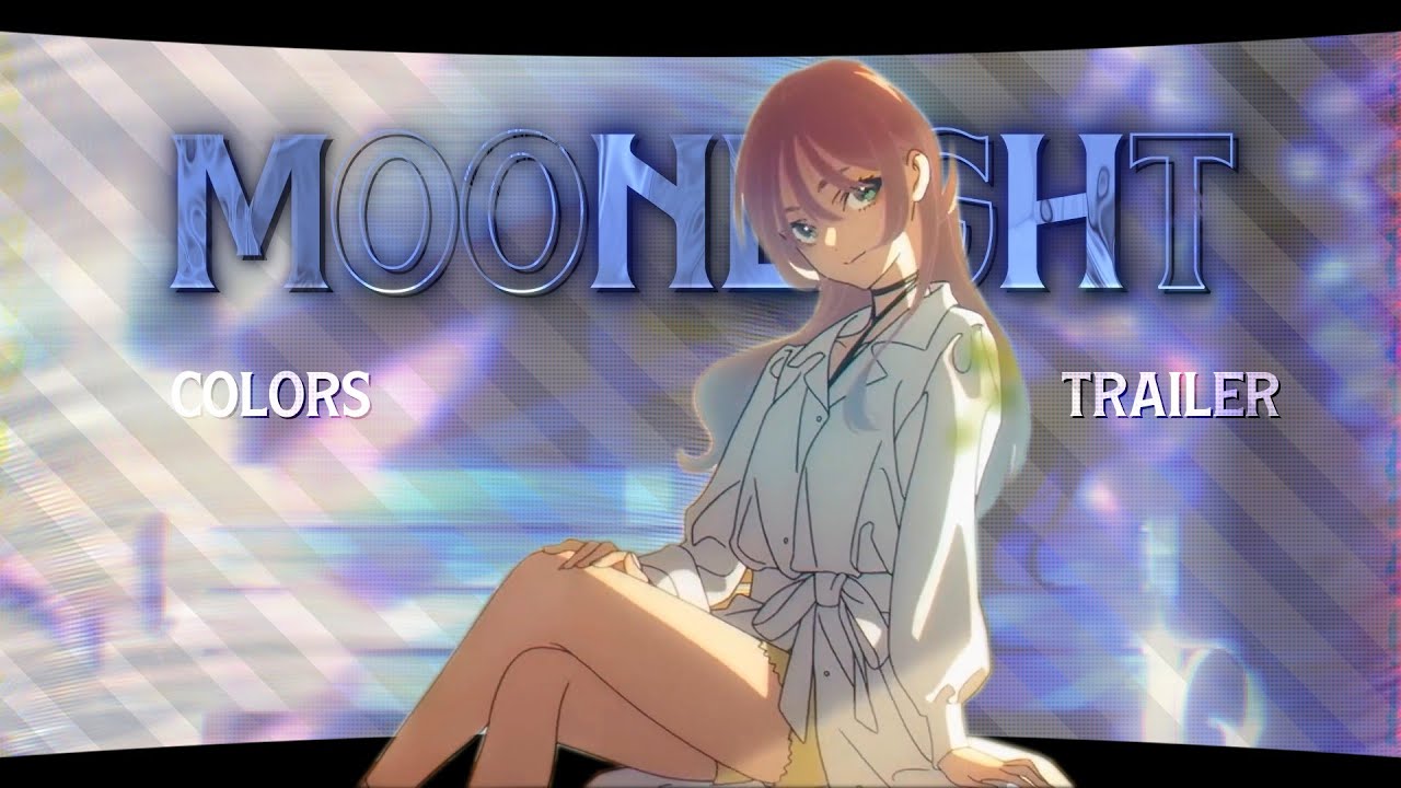 [4K] COLORS「AMV/Edit」(Moonlight) - YouTube