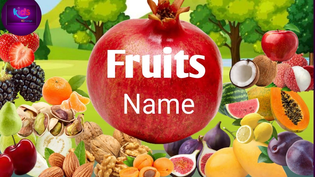 Fruits Song|Learn Fruits names|پھلوں کے نام|Fruits Name for Kids ...