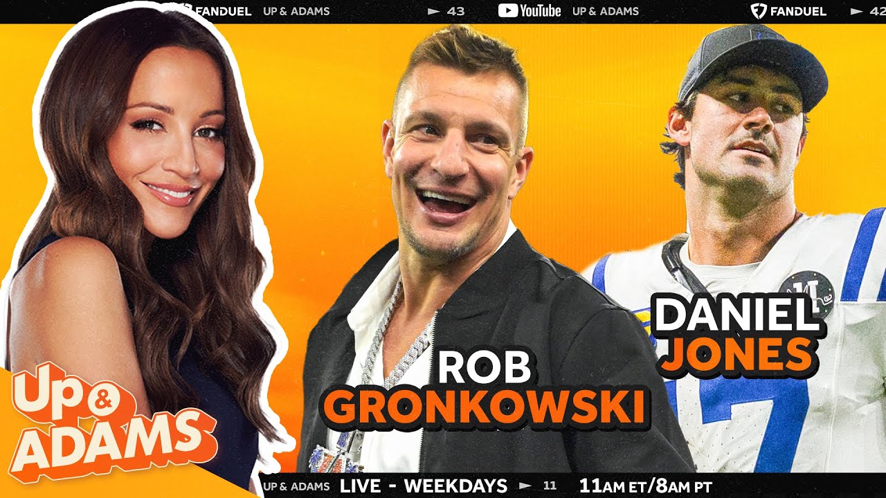 Rob Gronkowski PREVIEWS NFL Week 3 with Kay Adams & Daniel Jones Talks ...