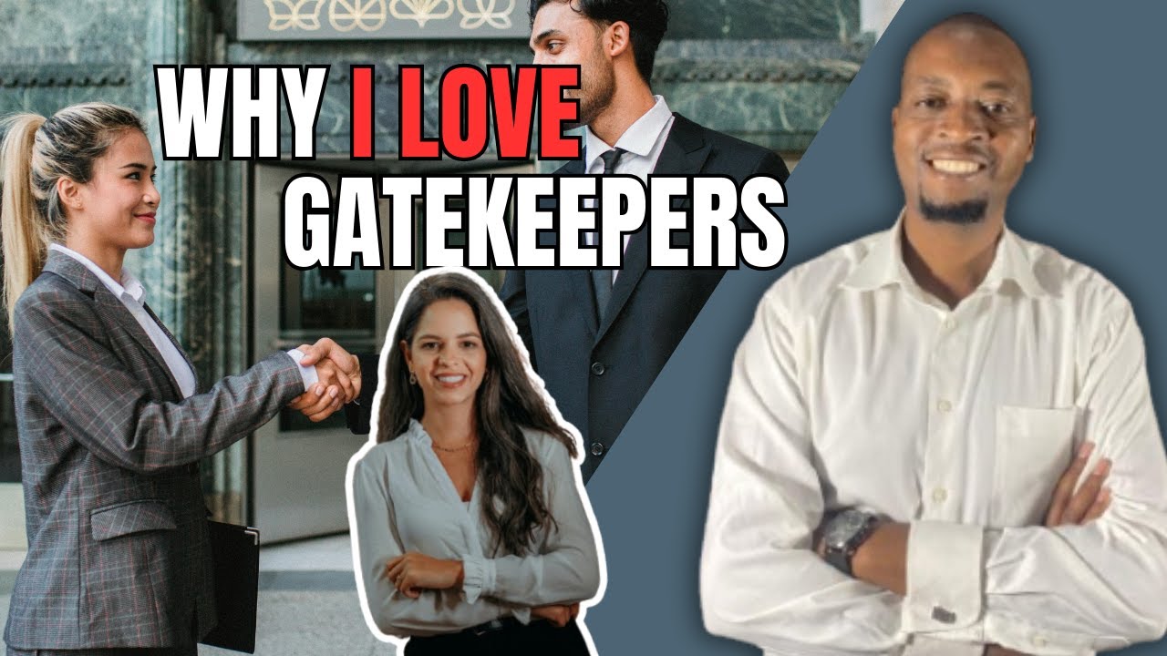 Gatekeepers Are your Allies Not Your Enemies - YouTube