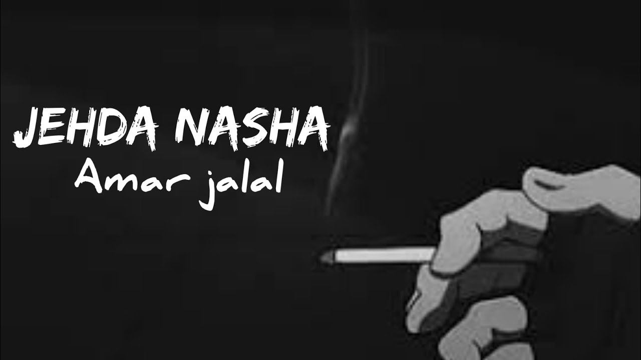 Jehda Nasha (Slowed + Reverb) | New Viral Song - YouTube
