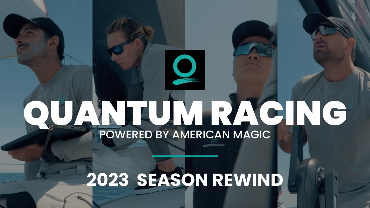 2023 Season Rewind - Quantum Racing Powered by American Magic - YouTube