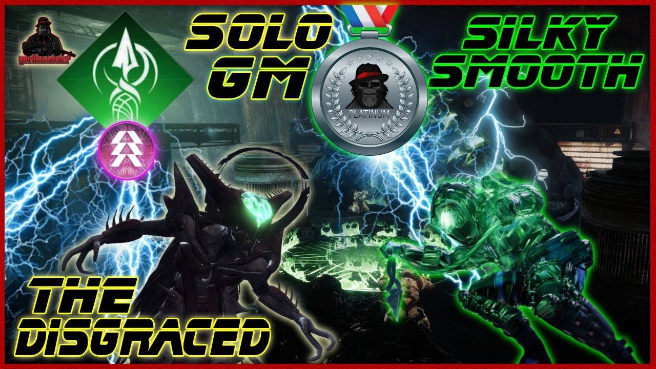 Solo Platinum Grandmaster Nightfall The Disgraced With Silky Smooth ...