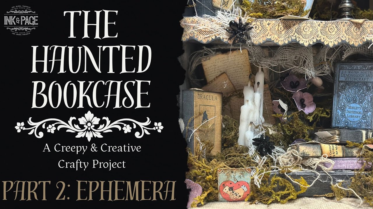 Haunted Bookcase Part 2 | Crafting the Ephemera (Make your own mini ...