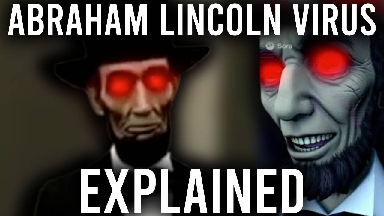 Abraham Lincoln Virus Meme EXPLAINED! - YouTube