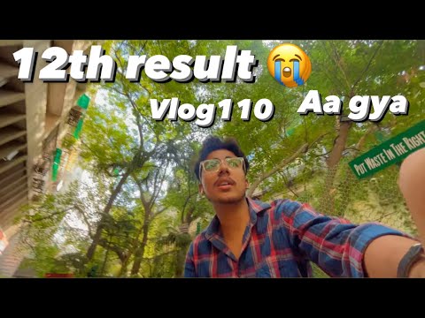 12th result aa gya 💀 / Pass or fail? ? / Vlog110/ Uttarakhandi Ashish/ Subscribe ️ - YouTube