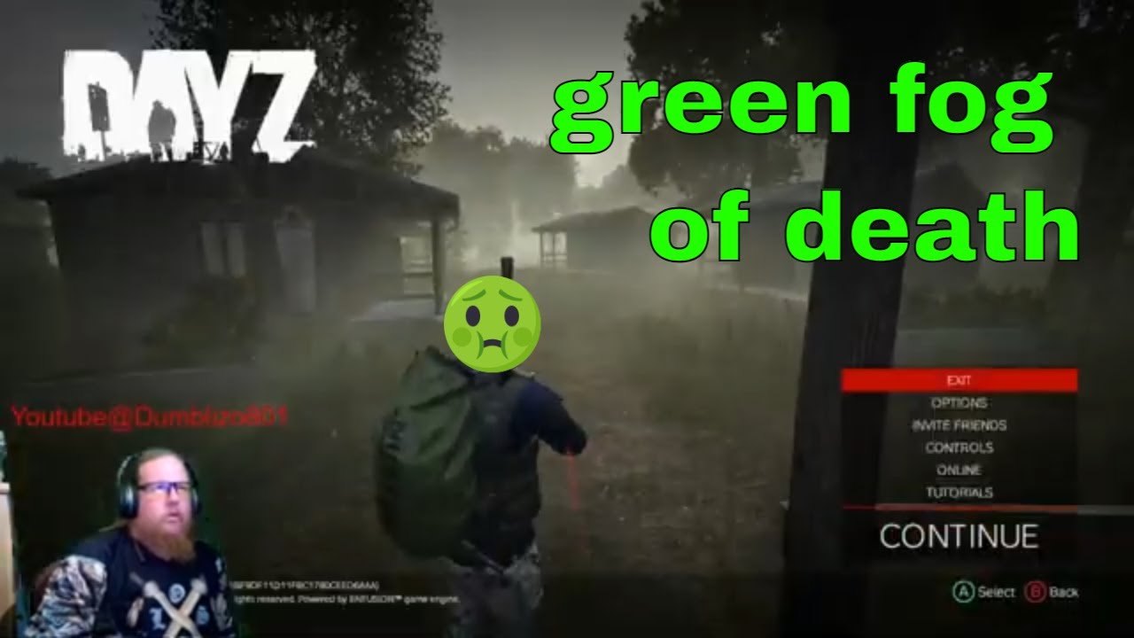is this how it ends green fog DAYZ - YouTube