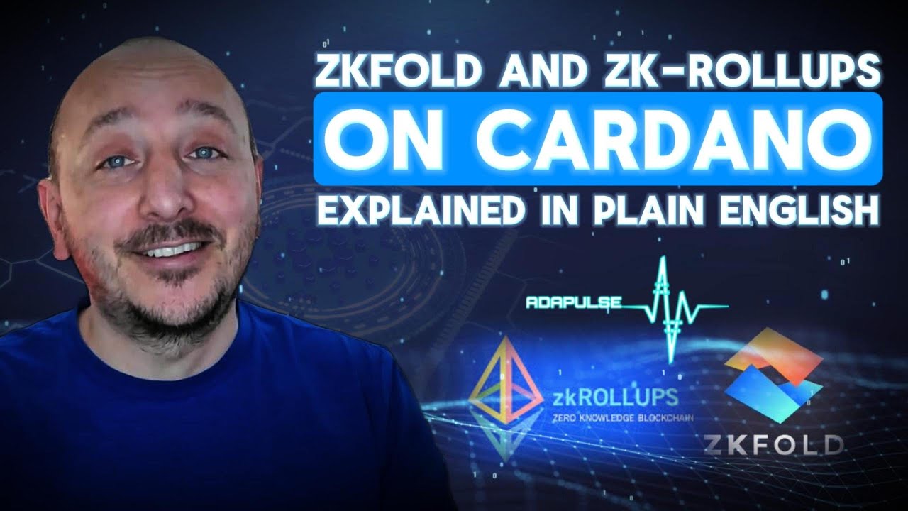 zkFold and zk-Rollups on Cardano Explained in Plain English - YouTube