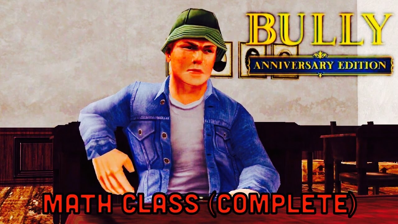 Bully: Anniversary Edition - Math Class (Complete) - YouTube