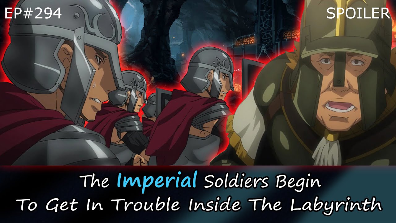 EP#294 | The Imperial Soldiers Begin To Get In Trouble Inside The Labyrinth | Tensura Spoiler ...