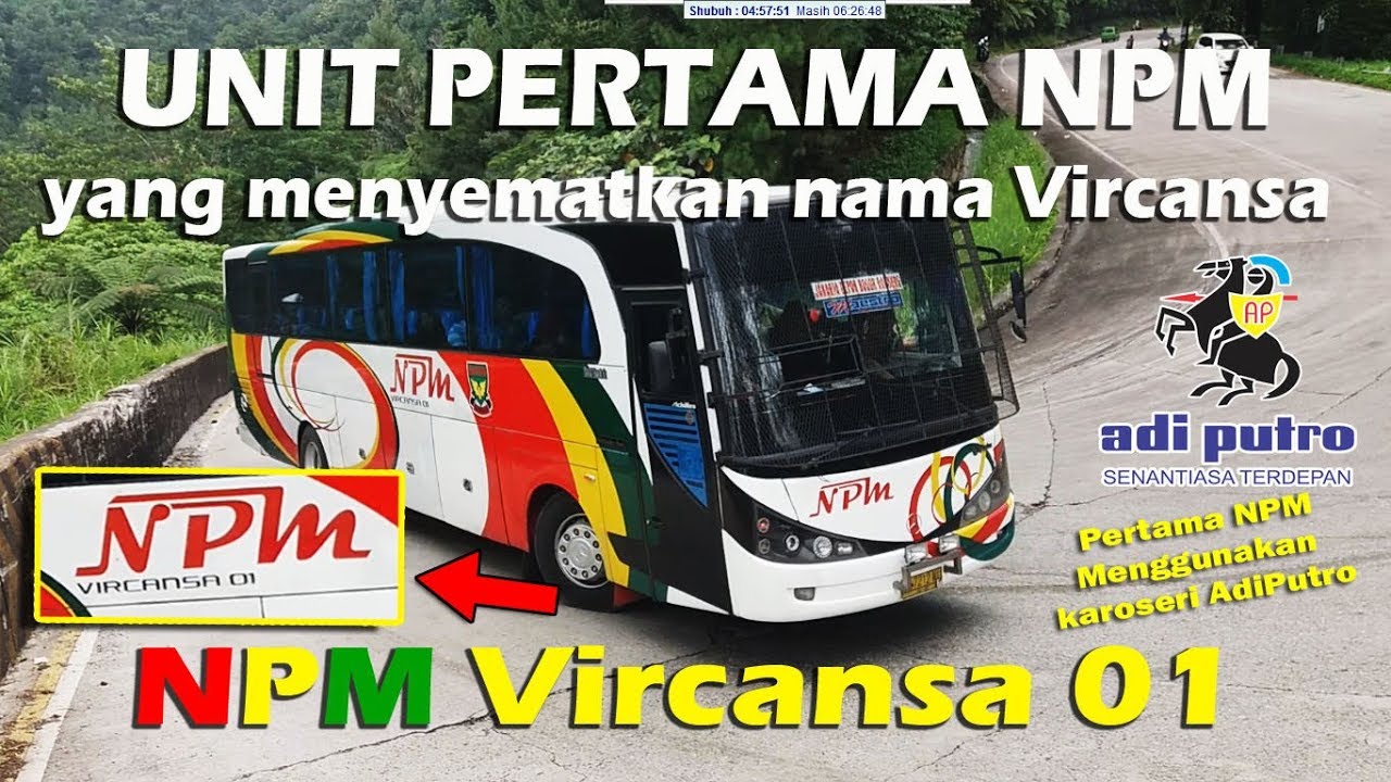 BUS NPM || Unit pertama NPM yang menyematkan nama Vircansa - YouTube