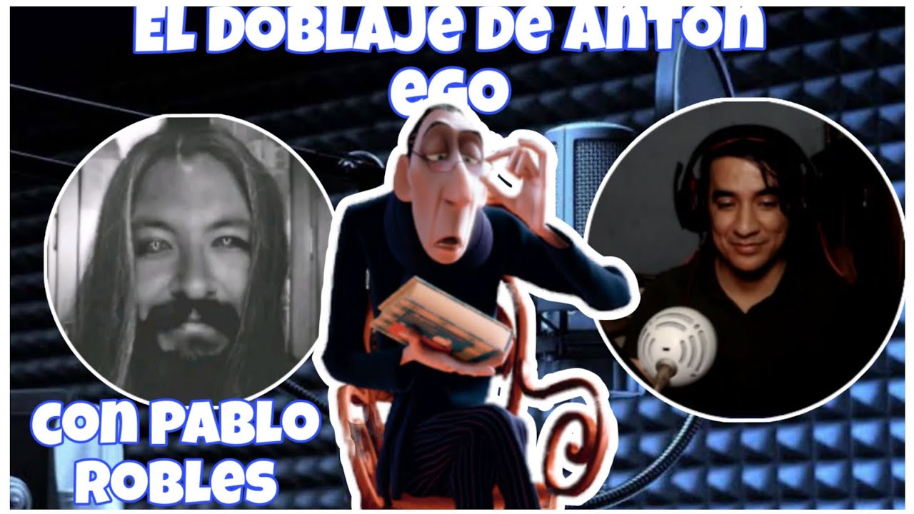El doblaje De Anton Ego RATATOUILLE 🐀 🎙️|German Robles - YouTube