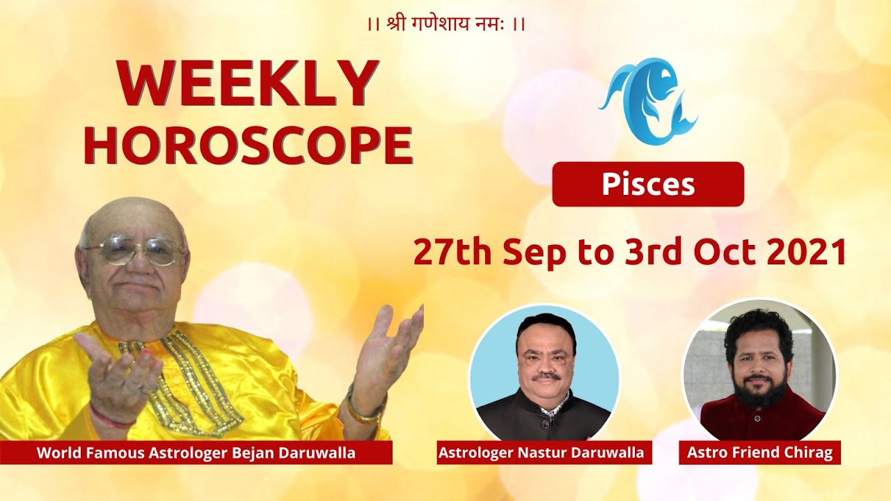 Pisces Rashi from 27th September to 3rd October 2021 | Weekly Horoscope ...