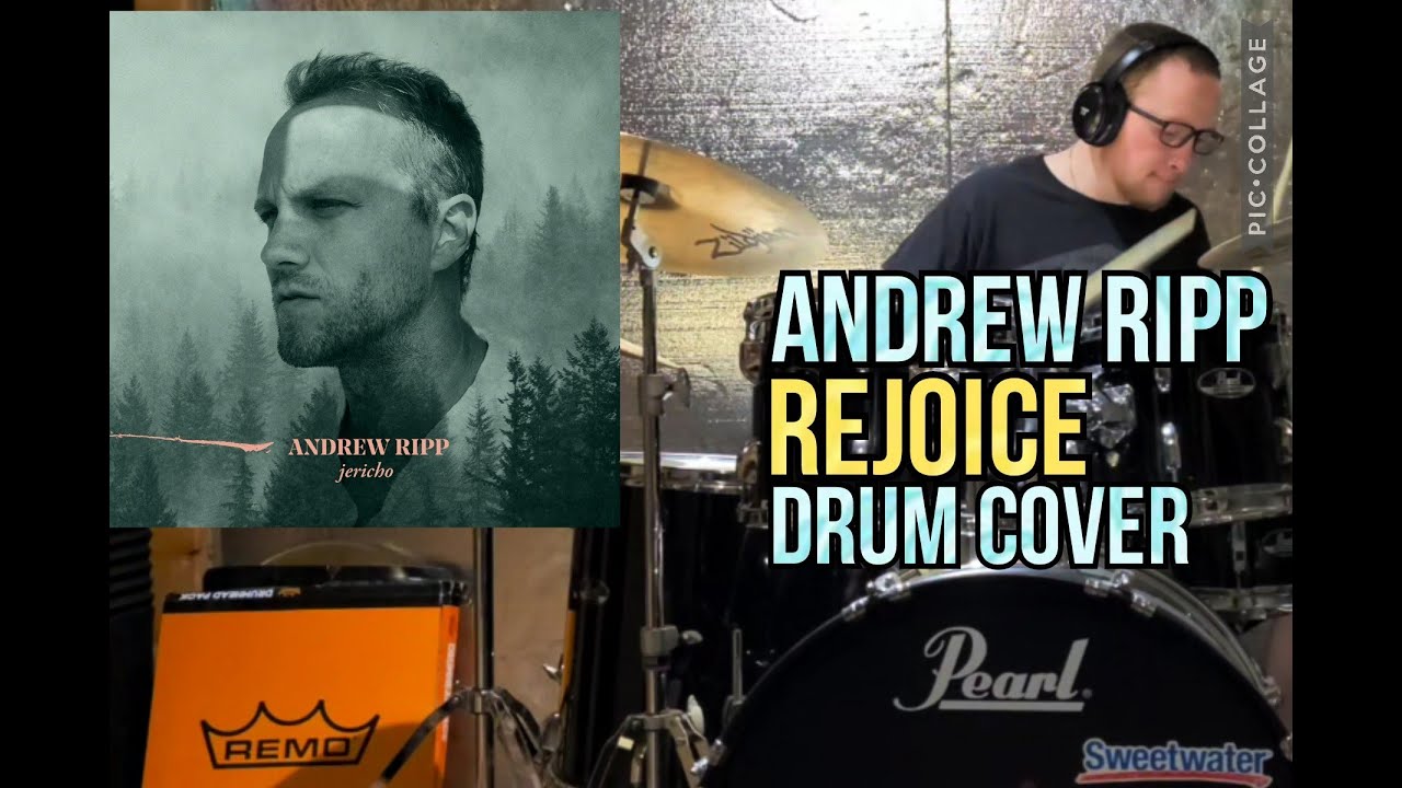 Andrew Ripp Rejoice (Drum cover) - YouTube