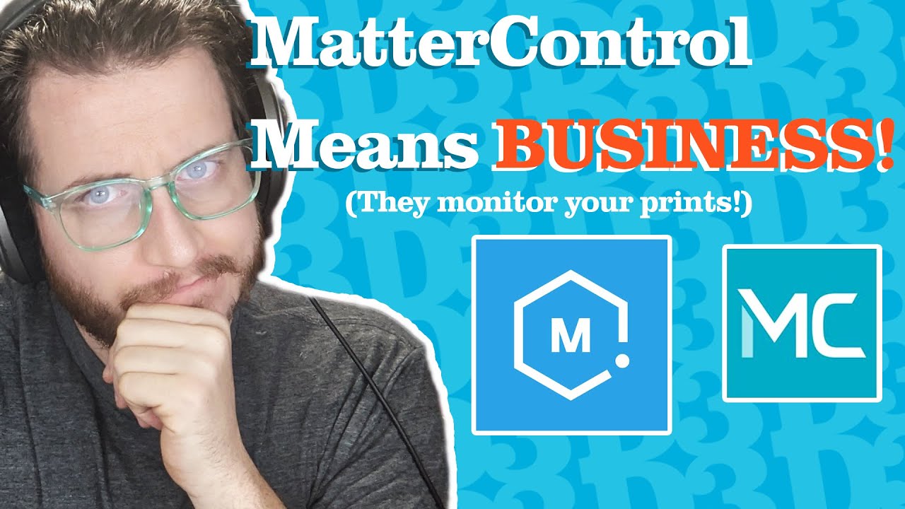 An Introduction to MatterHacker's MatterControl! (Shady Business ...