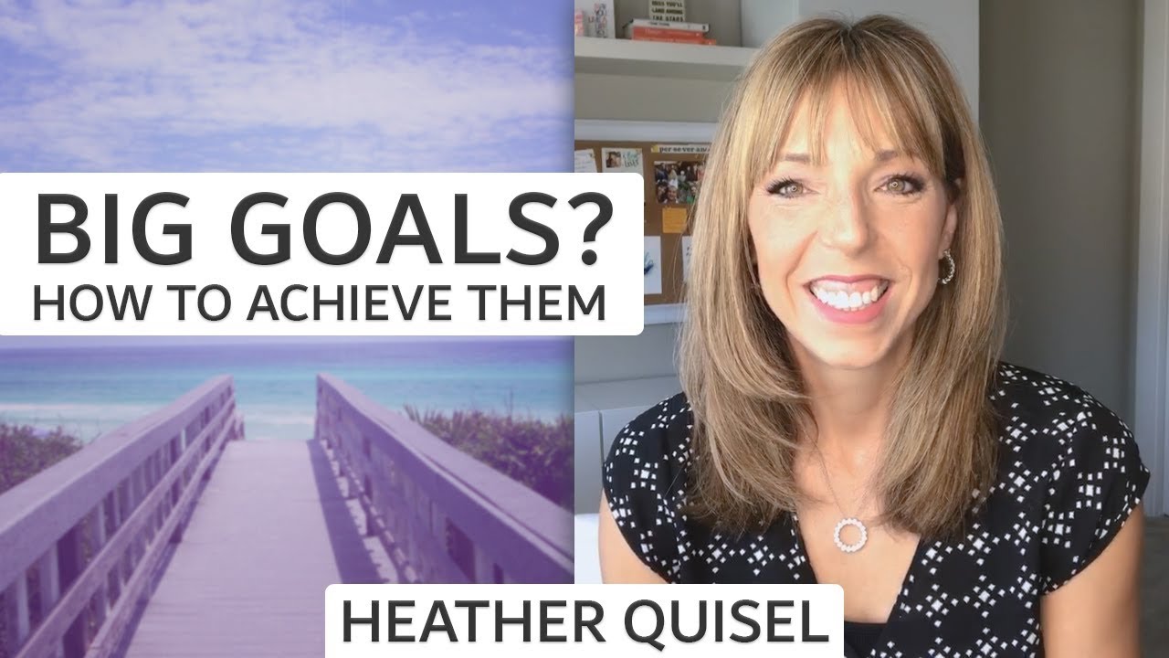 This Is Why Your Goals Feel Unreachable (And How To Achieve Them) - Heather Quisel - YouTube