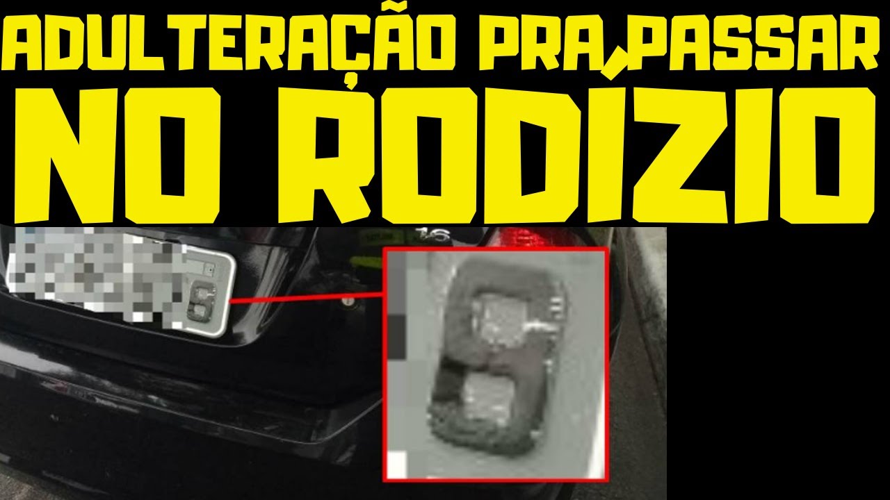 ADULTERAÇÃO DE PLACA PODE DAR PRISÃO - YouTube
