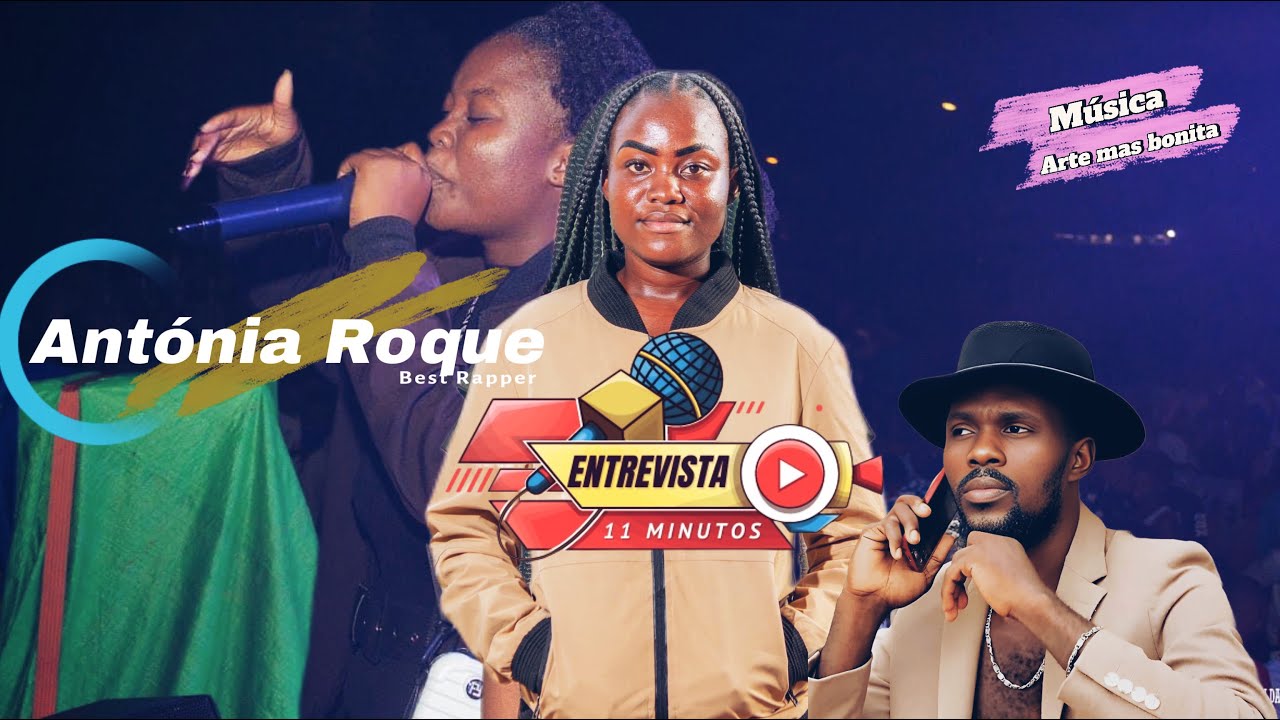 Entrevista 11 Minutos com - Antónia Roque ( Best Rapper ) - YouTube