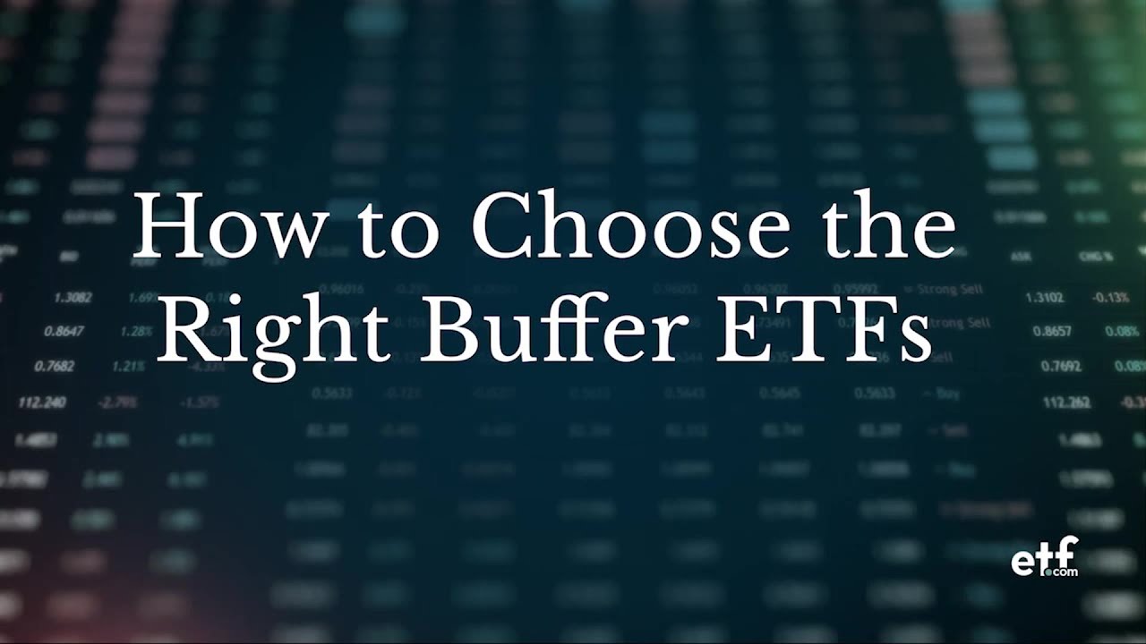 [Talk ETFs] How To Choose the Right Buffer ETFs for You - YouTube