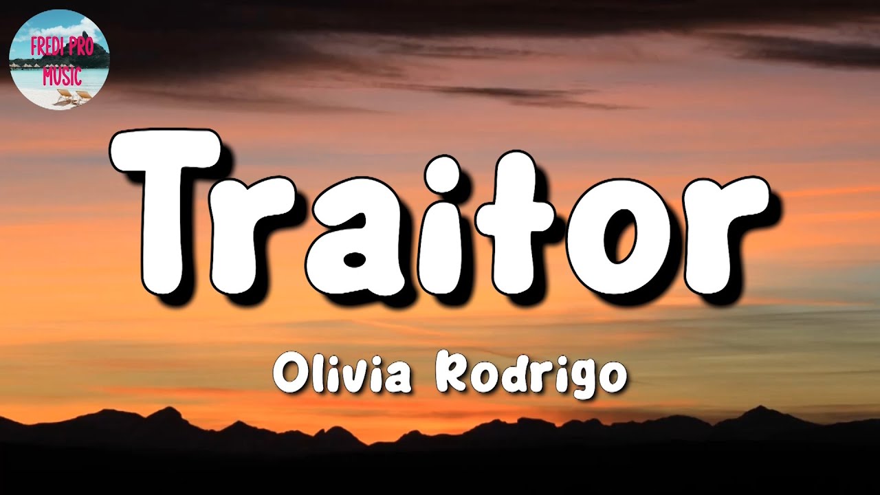 🎵 Olivia Rodrigo – Traitor || The Weeknd, Glass Animals, Bruno Mars ...