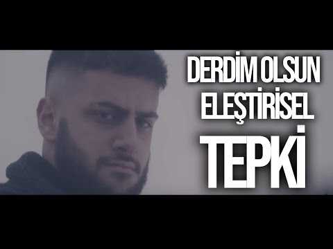 Reynmen - Derdim Olsun ELEŞTİRİSEL TEPKİ !