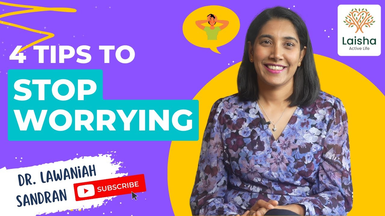4 Tips to stop worrying - YouTube