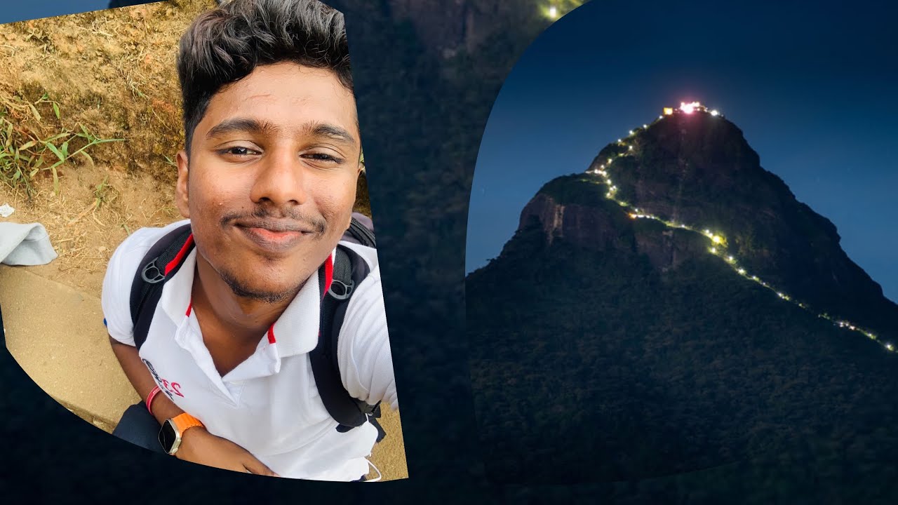 🥰🙏Adam's peak ( ශ්‍රී පාදස්තානය) video created by Sahan Theekshana ...