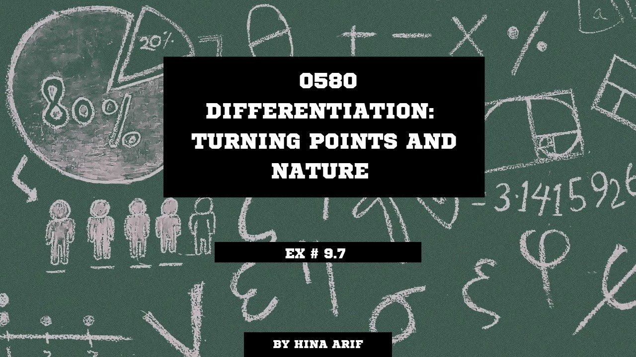 0580 IGCSE - DIFFERENTIATION TURNING POINTS AND THEIR NATURE - YouTube