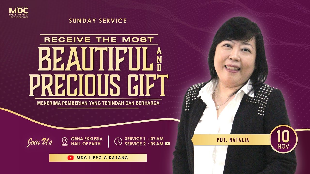 Receive The Most Beautiful and Precious Gift - Ibadah Umum 2 (10 ...