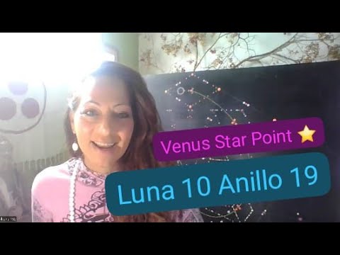 Luna 10 Anillo 19// Venus Star Point// Luna Nueva Tauro KIN 34! - YouTube