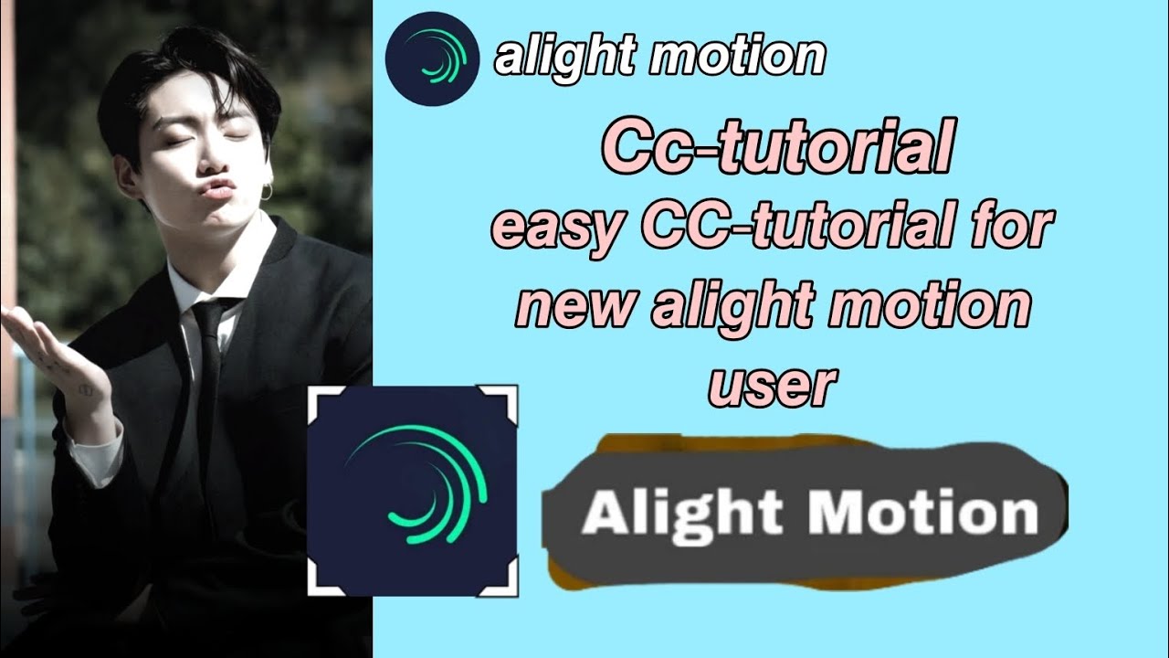 Alight motion || Cc-tutorial || easy tutorial for new alight motion user's!! @_jtkvhr_ - YouTube