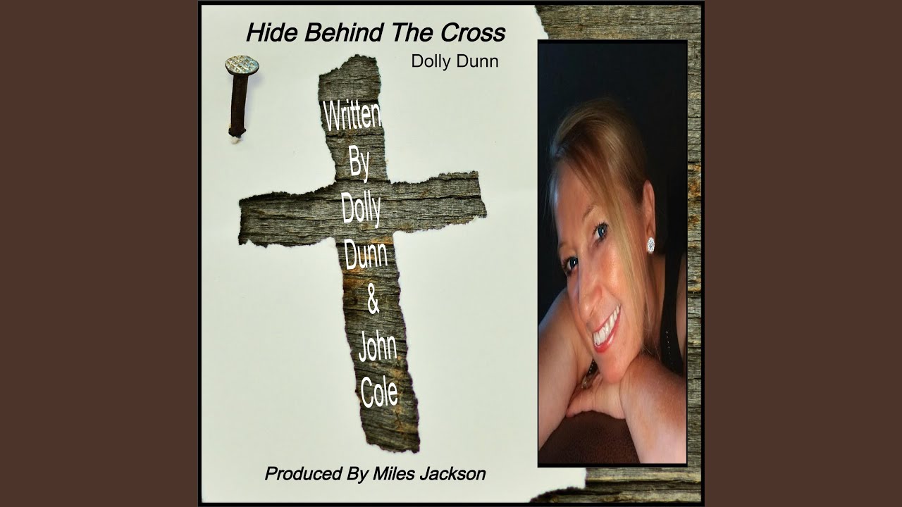 Hide Behind The Cross - YouTube