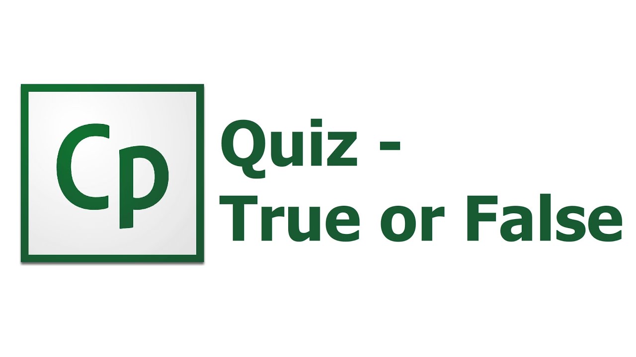 Adobe Captivate 8 - Quiz - True or False - YouTube