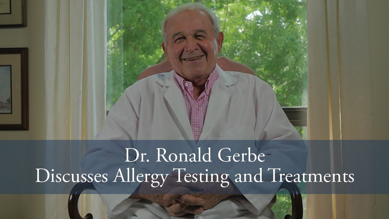 Dr. Ronald Gerbe Discusses Allergy Testing and Treatments at Chapel ...