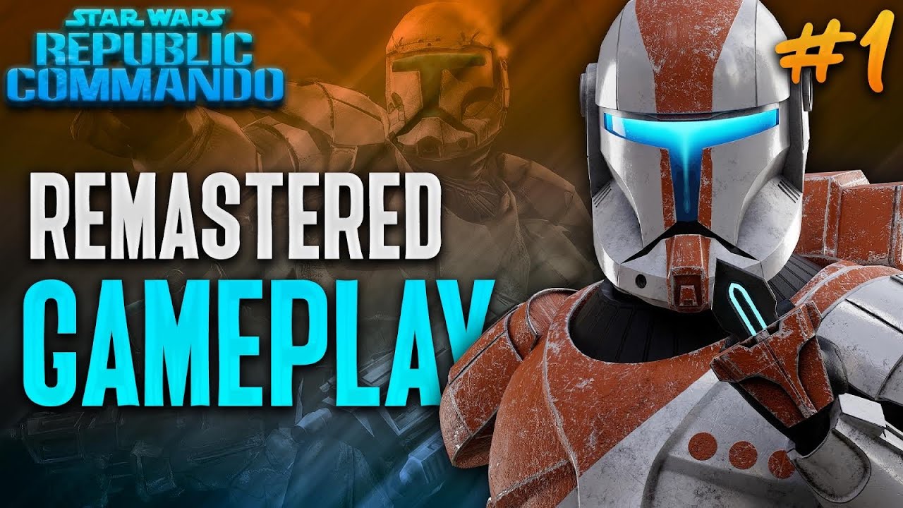 Star Wars: Republic Commando Remastered Gameplay Part 1 - No Commentary ...